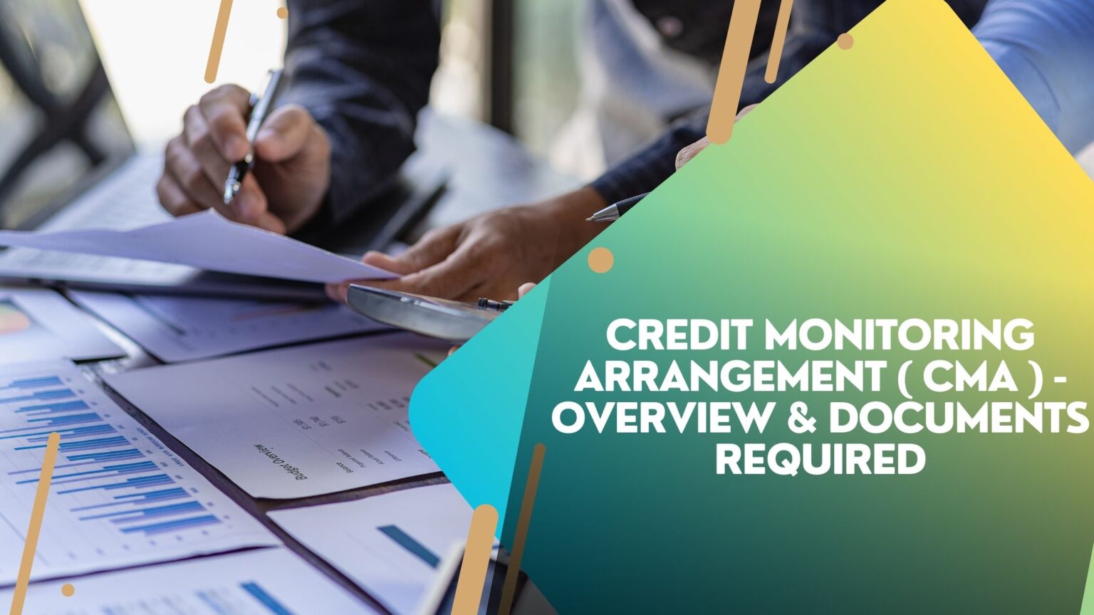 Easy guide Credit Monitoring Arrangement|Online CMA report