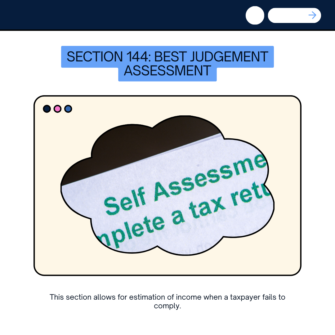 Section 144 of the Income Tax Act: Best Judgment Assessment