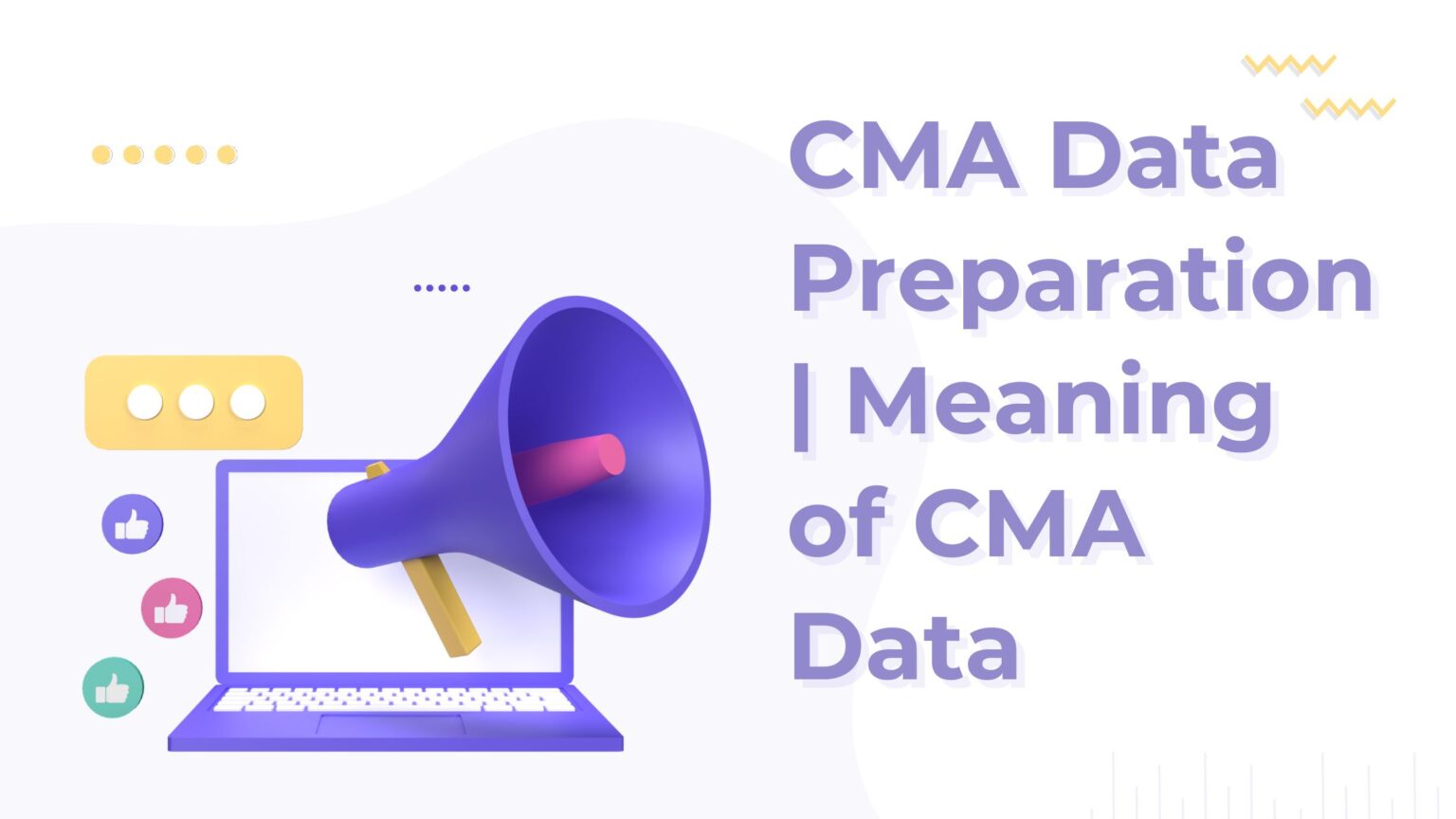 Easy quick 3 day CMA Data Preparation | Meaning of CMA Data