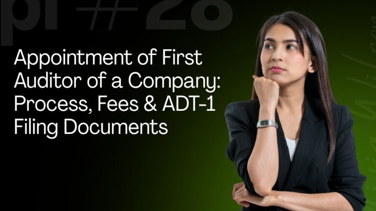 Appointment of First Auditor of a Company: Process, Fees