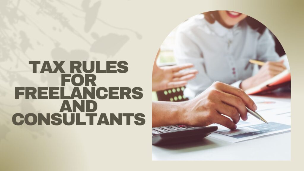 Easy quick guide-Tax Rules for Freelancers and Consultants