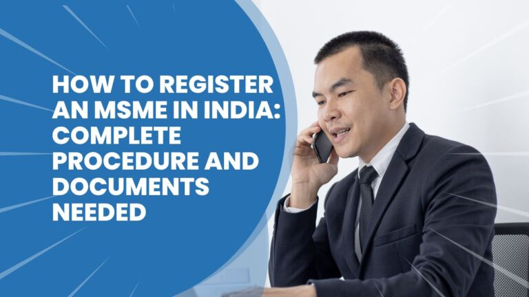 Register MSME India Complete Procedure Documents Needed